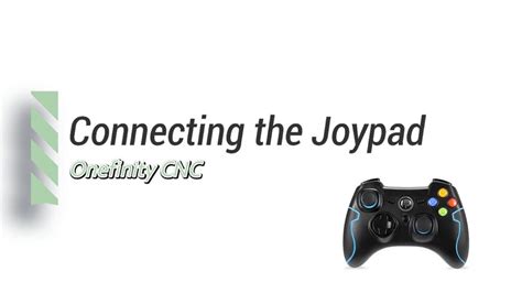connecting the usb joypad joystick onefinity cnc forum