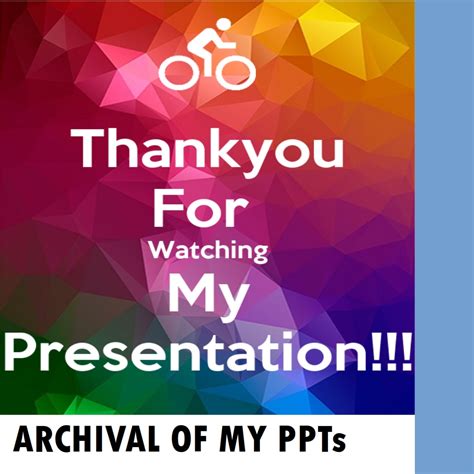 Thank You For Watching My Presentation