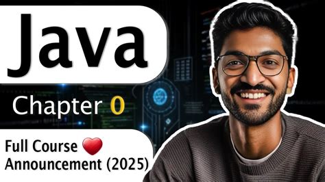 L 0 Java Full Course Announcement 2025 Complete Java Course 2025 Java Youtube