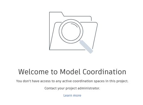 You Dont Have Access To Any Active Coordination Spaces In This Project Appears When