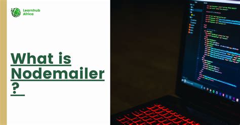 Comprehensive Nodemailer Guide Install Send Basic Emails Attachments Html Templates Bulk