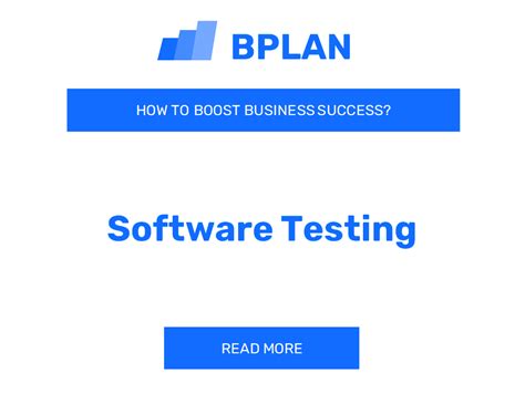 Boost Your Software Testing Business Success Today With Expert Tips