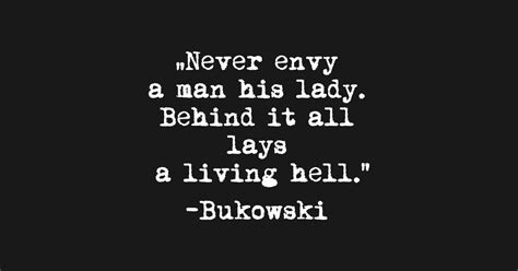 Charles Bukowski Quote Bukowski T Shirt Teepublic