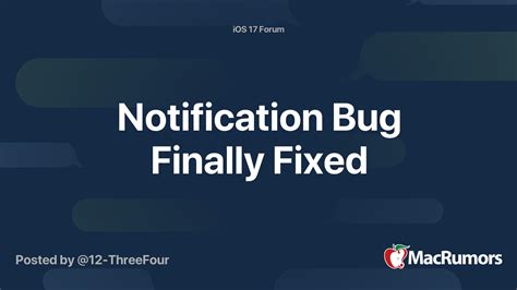 Notification Bug Finally Fixed Macrumors Forums