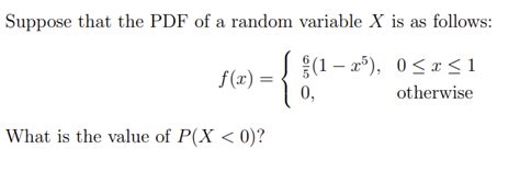 Solved Suppose That The PDF Of A Random Variable X Is As Chegg