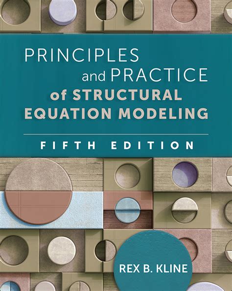 Principles And Practice Of Structural Equation Modeling Fifth Edition