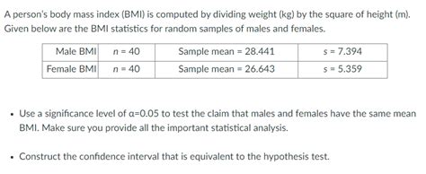 Solved A Person S Body Mass Index BMI Is Computed By Chegg