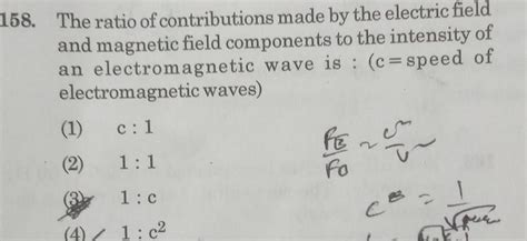[answered] 158 The Ratio Of Contributions Made By The Electric Field Kunduz