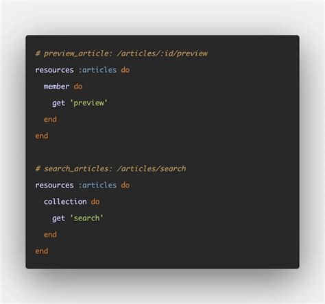 define custom routes using the member and collection blocks in rails