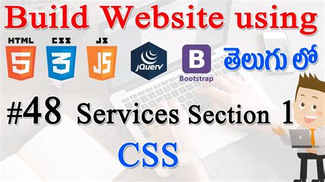 48 How To Build Website Using Html Css Js Jquery Bootstrap Services Section 01 Css Youtube