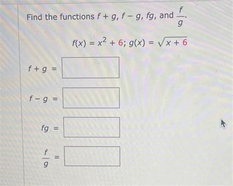 Solved Find The Functions Fgf−gfg And Gf