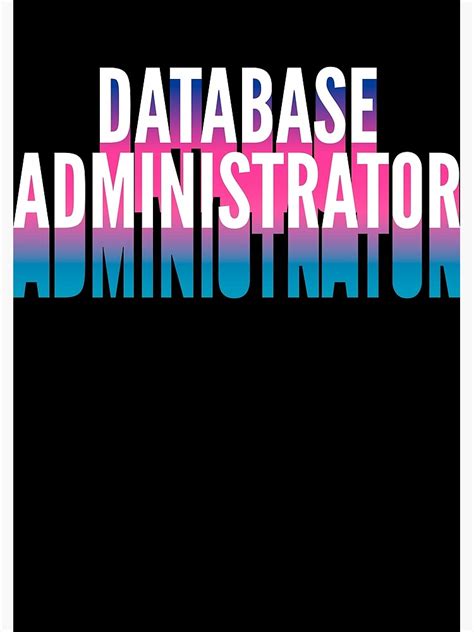 Database Administrator With Long Gradient Shadow Poster For Sale By