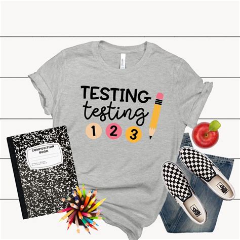 Testing Shirtteacher Shirtsstate Testing Shirtteacher Team Shirts