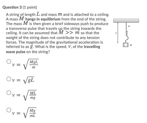 Solved Question Point A String Of Length L And Mass Chegg