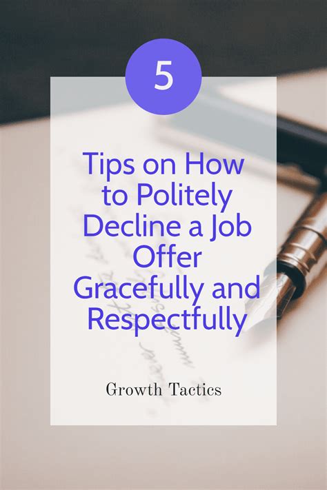 5 Tips On How To Decline A Job Offer Respectfully