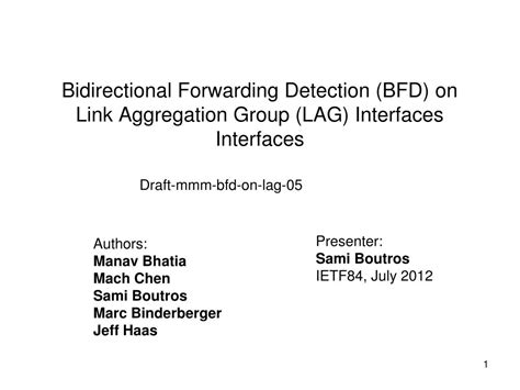 Ppt Bidirectional Forwarding Detection Bfd On Link Aggregation Group Lag Interfaces