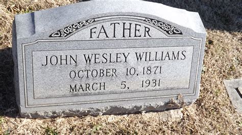 John Wesley Williams 1871 1931 Find A Grave Memorial