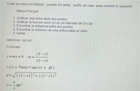 Solved Create A Menu In Matlab Using Do While Switch An Chegg Com