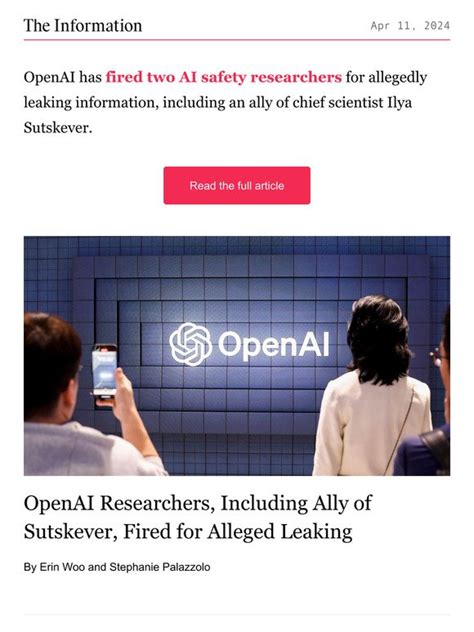 The Information Exclusive OpenAI Researchers Including Ally Of Sutskever Fired For Alleged