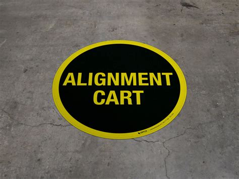 Alignment Cart Floor Sign