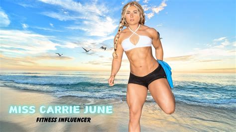 Miss Carrie June American Fitness Model Influencer And Social Media
