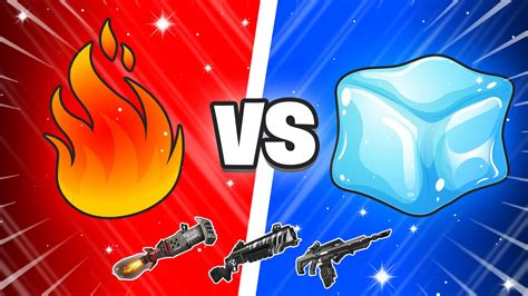 🥶ice Vs Fire🔥 2801 4262 6689 By Emaerisof Fortnite Creative Map Code