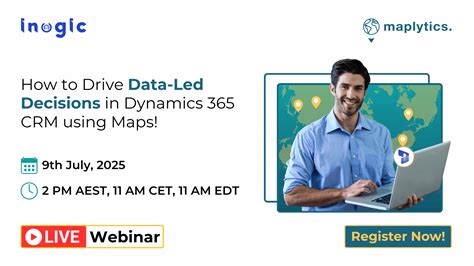 webinar how to drive data led decisions in dynamics 365 crm using maps