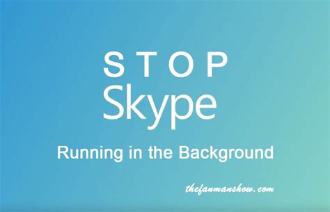 windows 10 stop skype from starting automatically downdfiles