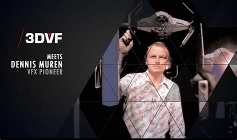 Interview 3dvf Rencontre Avec Le Légendaire Dennis Muren 40ans De