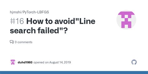 How To Avoid Line Search Failed Issue Hjmshi PyTorch LBFGS GitHub