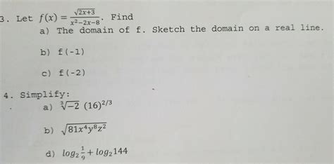Solved 3 F X X2 2x 8 Let Find A The Domain Of F Sketch