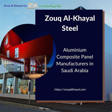 Zouq Al Khayal Leading Aluminium Composite Panel Manufacturers In
