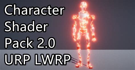 Character Shader Pack 20 Urp And Lwrp Introductionthis Is A Set Of