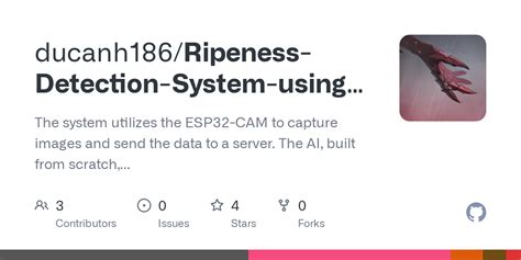 github ducanh186 ripeness detection system using esp cam the system