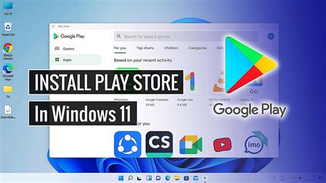 how to install play store in windows 11 - Any Windows 11 PC / Laptop - 2022 update - YouTube
