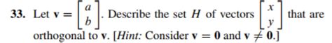 Solved Also Must Sayexplain What The Orthogonal Complement