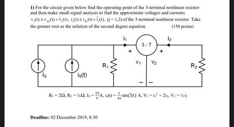 Solved 1) For the circuit given below find the operating | Chegg.com