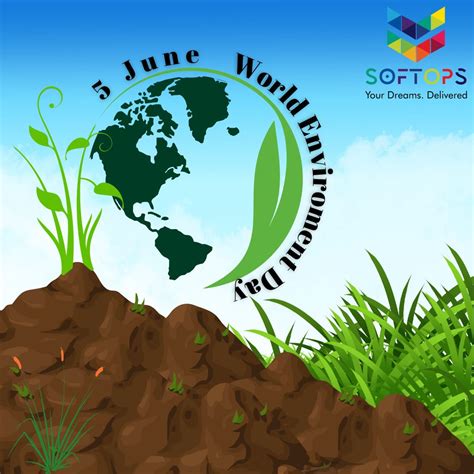 Softops Technologies On Linkedin Worldenvironmentday Protectourplanet