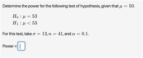 Solved Determine The Power For The Following Test Of Chegg