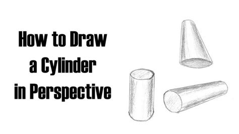 How To Draw A Cylinder In Perspective 3 Different Ways Let S Draw Today