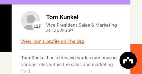 Tom Kunkel Vice President Sales And Marketing At Lab2fab® The Org