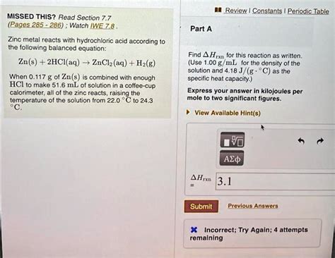 SOLVED: Review Constants Perodic Table MISSED THIS? Read Section 7.7 (Pages 285 286) Watch WWEZ ...