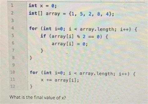 Solved 1 2 Int X 0 Int Array 1 5 2 8 4 2 고 5