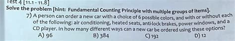 Test 4 111 118 Solve The Problem Hint Fundamental Counting Principle With Multiple Groups Of