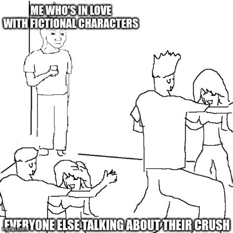 They Dont Know Meme Picker