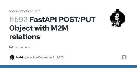 Fastapi Postput Object With M2m Relations · Issue 592 · Tortoise