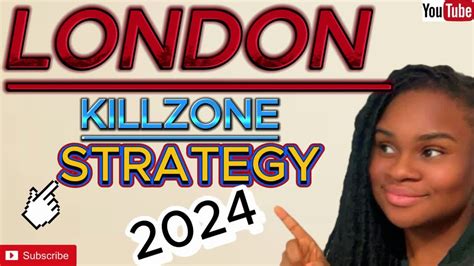 Simplified London Killzone Strategy Ict Trading Concept For Beginner