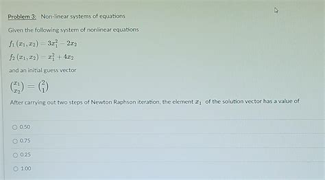 solved problem 3 non linear systems of equations given the