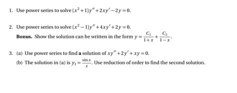 Solved Use Power Series To Solve X2 1 Y 2xy 2y 0 1