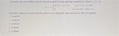 Solved Consider The Probability Density Function Pdf For Chegg